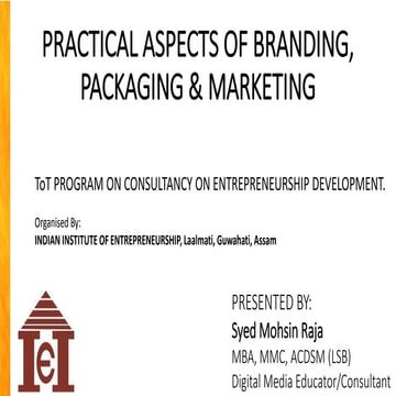 PRACTICAL ASPECTS OF BRANDING, PACKAGING & MARKETING | PPTX