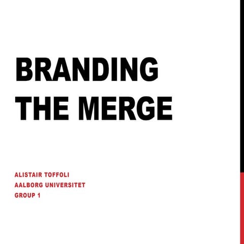 Branding the merge | PPTX