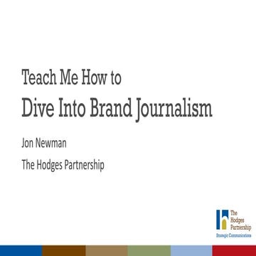 Dive Into Brand Journalism | PPT