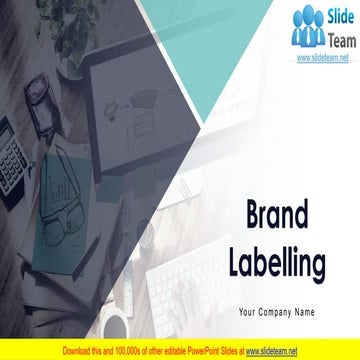 Brand Labelling PowerPoint Presentation Slides | PDF