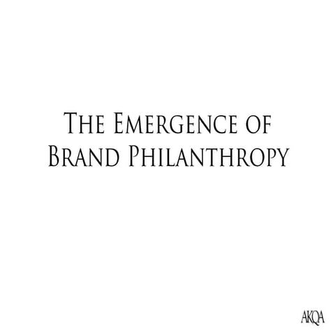 The Emergence of Brand Philanthropy | PPT