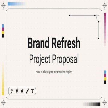 Brand Refresh Project Proposal by Slidesgo.pptx