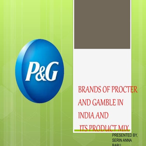 PROCTER and GAMBLE in INDIA | PPTX