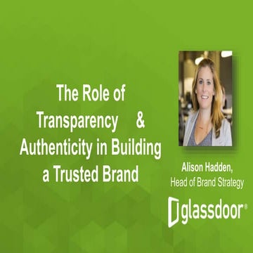 The Role of Transparency & Authenticity in Building a Trusted Brand | PPTX