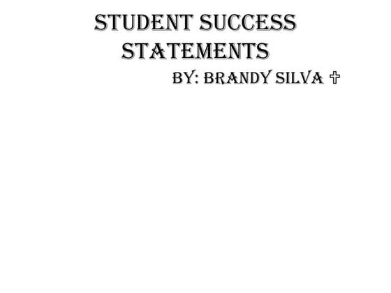 Student success statement | PPT