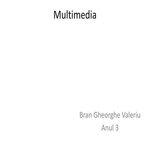 Bran valeriu multimedia | PPTX