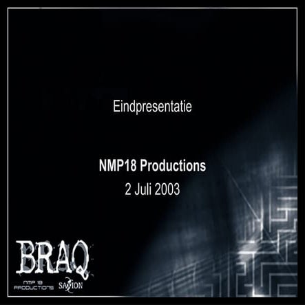 Braq - Saxion eindpresentatie | PPT