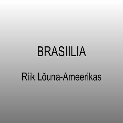 Brasiilia | PPT