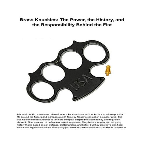 Brass Knuckles: The Power, the History, and the Responsibility Behind ...