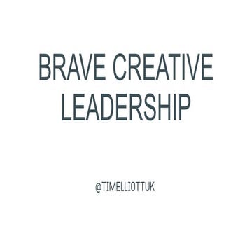 Brave creative leadership workshop | PPTX