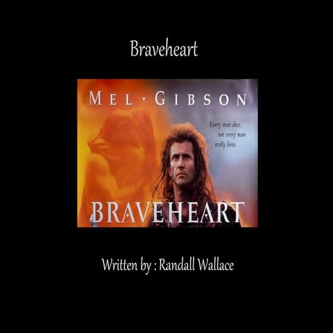 Braveheart | PPT