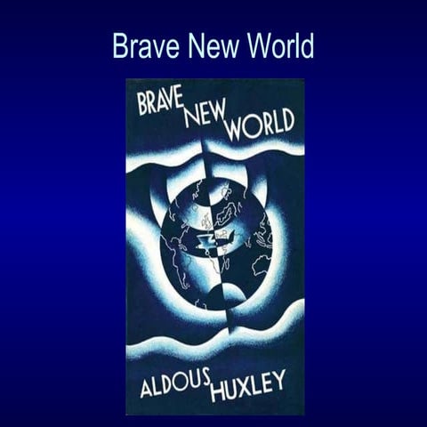 Brave New World | PPTX