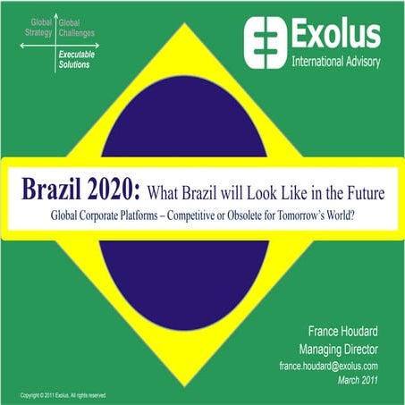 Brazil 2020: What Brazil will Look Like in the Future | PPT