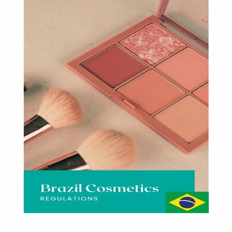 Brazil Cosmetics Regulations by Artixio | PDF
