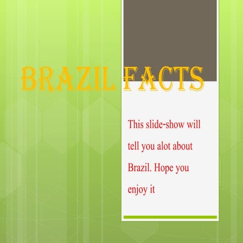 Brazil fact laura and eleanor | PPTX