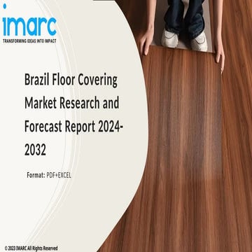 Brazil Floor Covering Market PPT: Growth, Outlook, Demand, Keyplayer ...