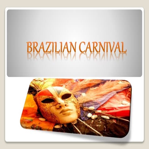 Brazilian carnival | PPTX