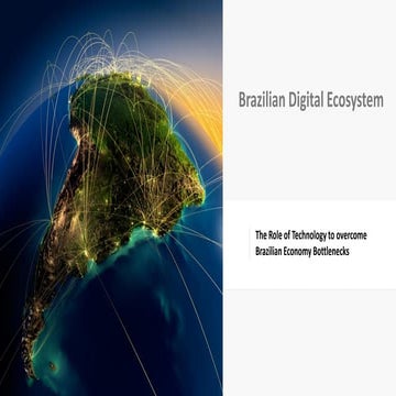 Brazilian growth bottlenecks and digital ecosystem | PDF | Internet ...