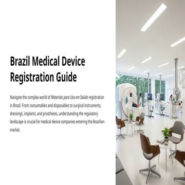 Brazil Medical Device Registration: Your Guide to ANVISA Approval | PPTX