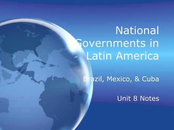 Brazil Mexico Cuba Governments | PPT