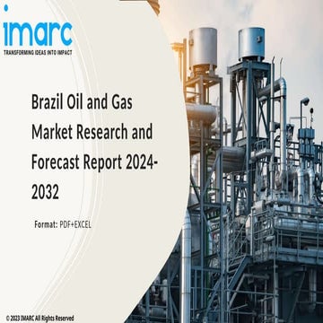 Brazil Oil and Gas Market by Product Type, Distribution Channel, End ...