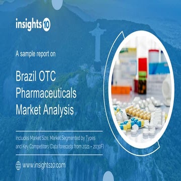 Brazil OTC Pharmaceutical Market Report 2022 to 2030 | PDF
