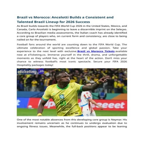 Brazil vs Morocco Ancelotti Builds a Consistent and Talented Brazil ...