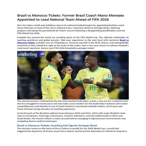 Brazil vs Morocco Tickets Former Brazil Coach Mano Menezes Appointed to ...
