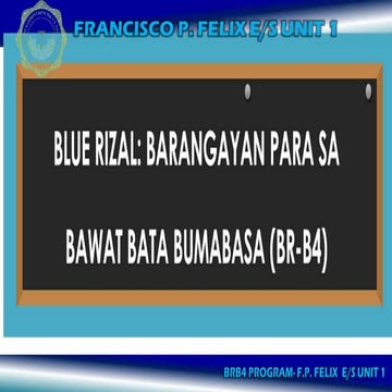BLUE RIZAL BARANGAYAN BAWAT BATA BUMABASA | PPTX