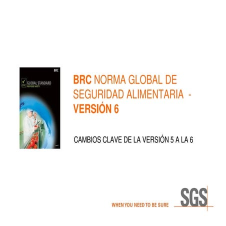 BRC Norma global de regulación alimentaria Versión 6 | PDF