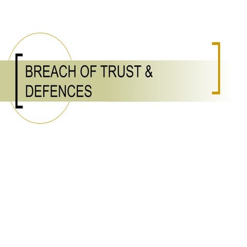 Breach of trust | PPT
