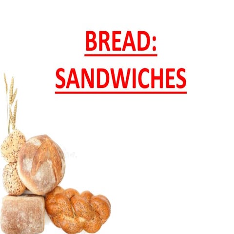 01 components of sandwich | PPTX