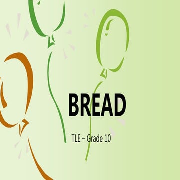 Bread grade 10 | PPTX