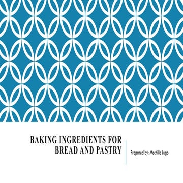 BREAD AND PASTRY COMMON INGREDIENTS.pptx