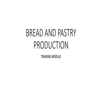 BREAD AND PASTRY PRODUCTION NC II GRADE 11 | PPTX