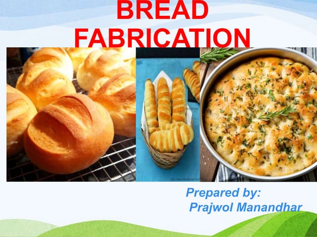 10 steps to bread production | PPTX