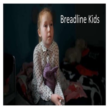 Breadline kids | PPT