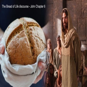 Bread of Life discourse from the Gospel of John.pptx
