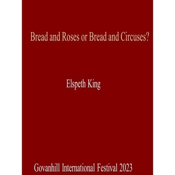 Bread & Roses v Bread & Circuses.pptx