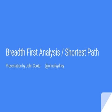 Breadth first analysis and shortest path | PPT