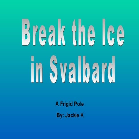 Break the Ice | PPT