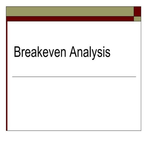 Breakeven Analysis 0 1 Ppt