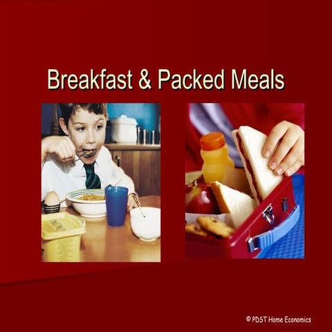 Breakfast and packed meals | PPT