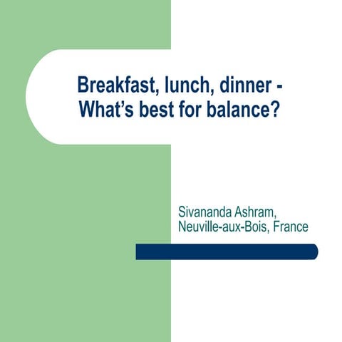 Breakfast, lunch, dinner? | PPT