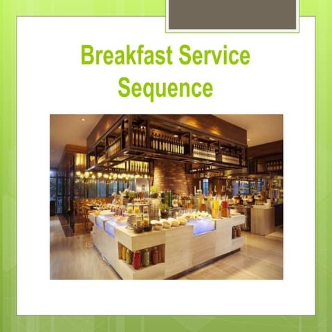 Breakfast Basic Service Sequence.pptx... | PPTX