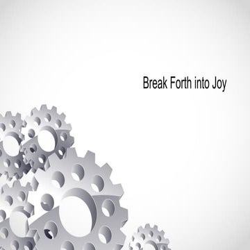 Break Forth into Joy.pptx"Break Forth into Joy: Embracing God's Salvation and Grace | PPTX