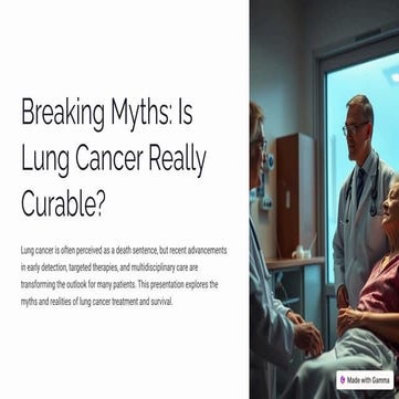 Breaking the Myths: Is Lung Cancer Curable | PDF