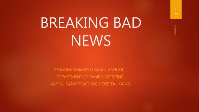 BREAKING BAD NEWS... Ways to give the bad news to patients and ...