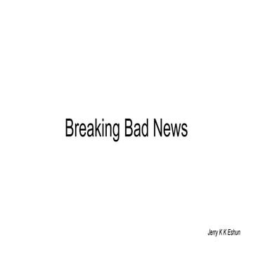 An illustration of Breaking Bad News.pptx
