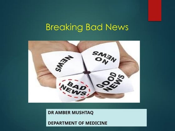 Breaking bad news powerpoint | PPTX